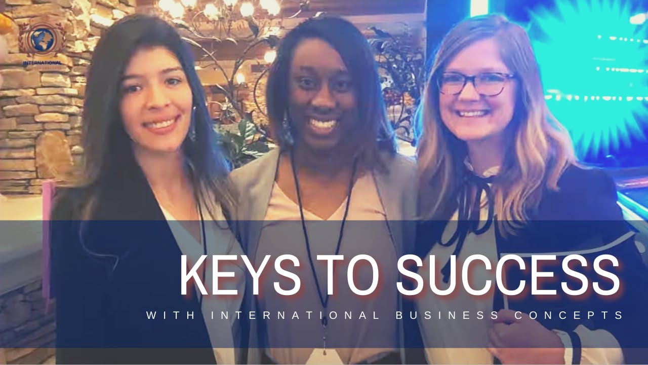Keys To Success With International Business Concepts - YouTube