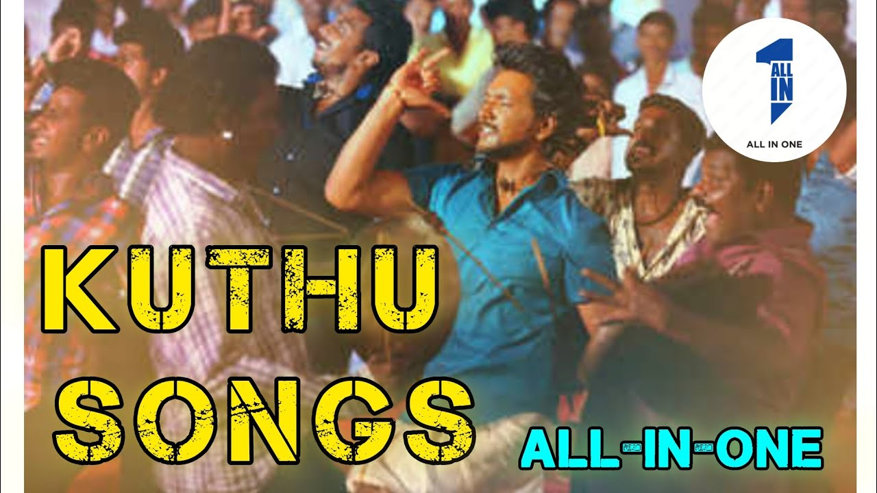 All-In-One|Kuthu Songs Tamil|Travel kuthu Songs in Tamil|#kuthusong # ...