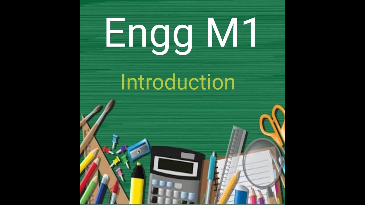 Engineering M1 (Introduction) - YouTube