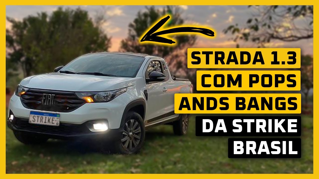 STRADA 1.3 COM POPS ANDS BANGS DA STRIKE BRASIL - YouTube