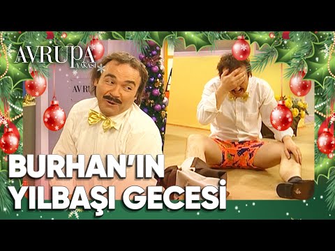 Burhan'ın zil zurna sarhoş olduğu o yılbaşı partisi - Avrupa Yakası YILBAŞI ÖZEL🎄