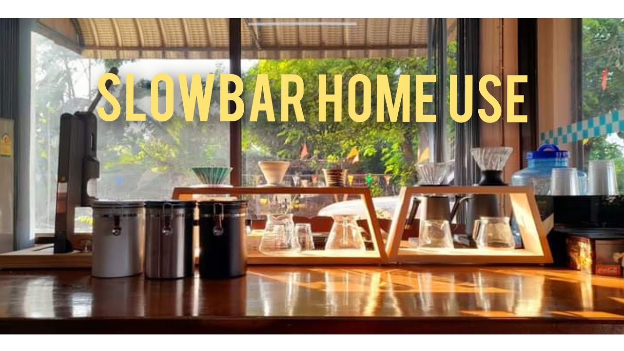 slow bar/วิธีการจัดบาร์กาแฟที่บ้าน/superkop & pour over - YouTube