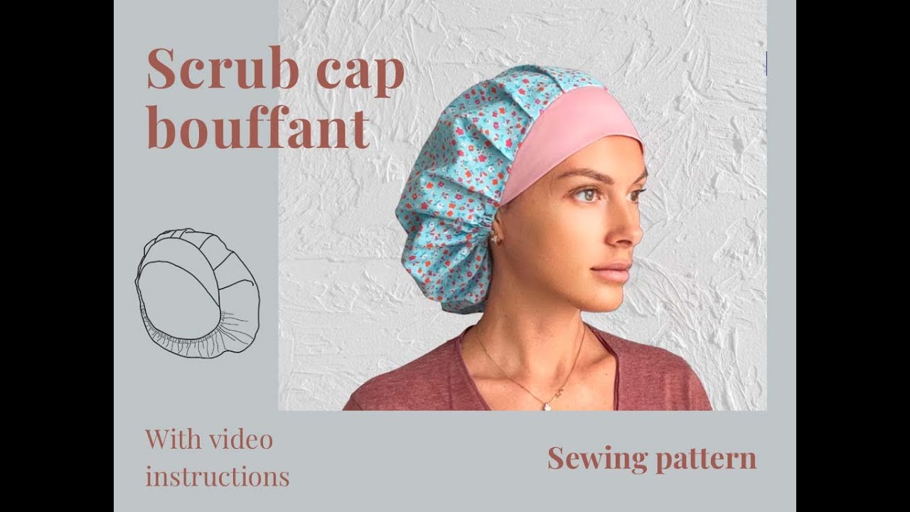 Sewing a Bouffant Scrub Cap: DIY Tutorial with Paid Pattern - YouTube