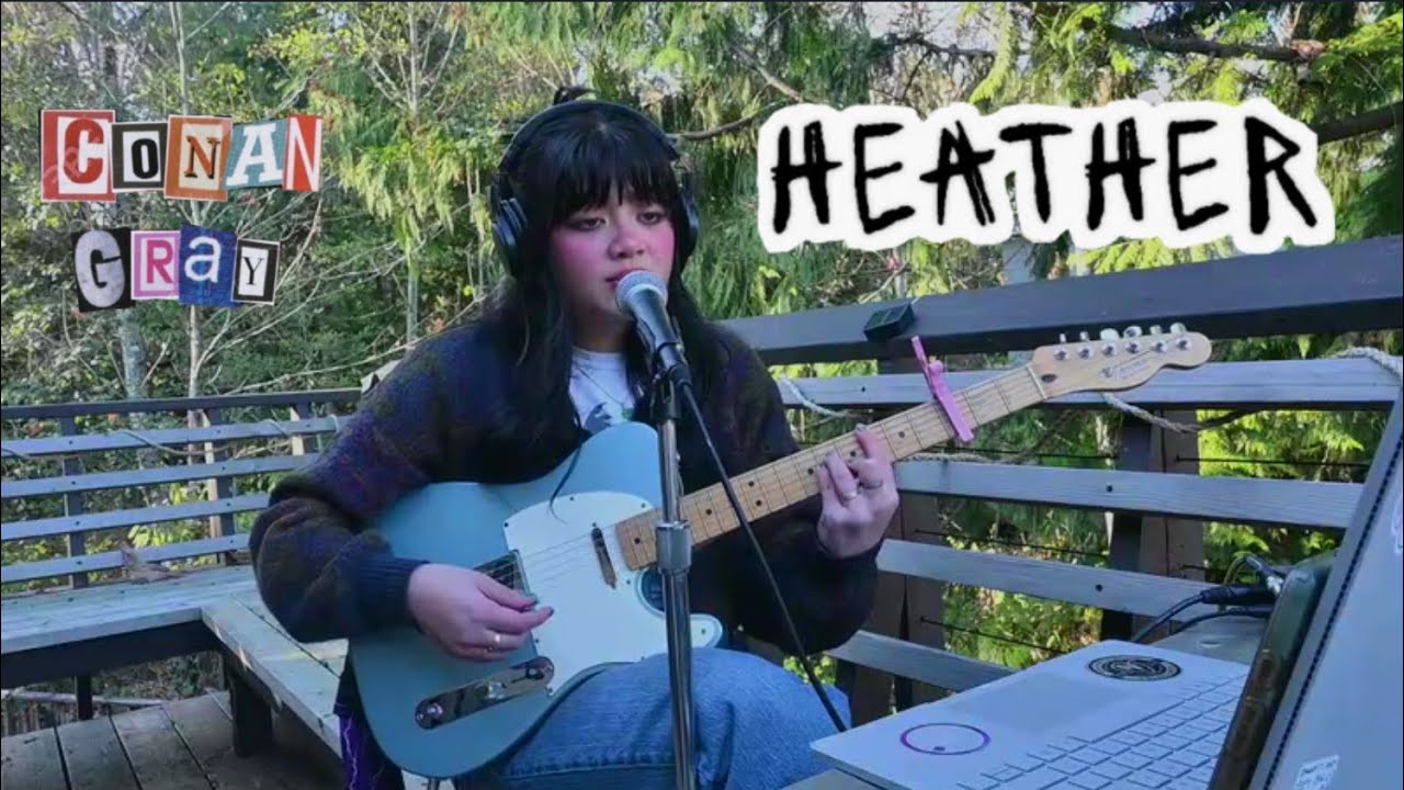 heather by conan gray - cover - YouTube