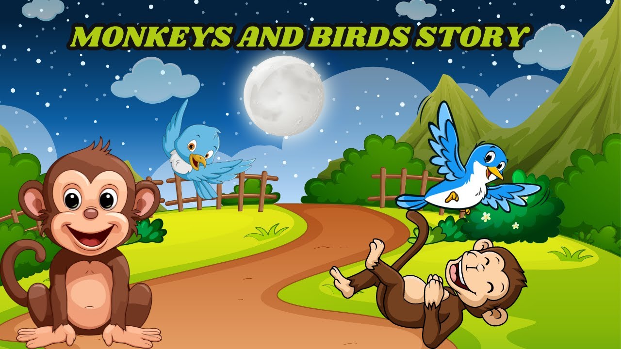 Short Story | Birds and Monkeys | Bedtime Stories for kids | nursery ...