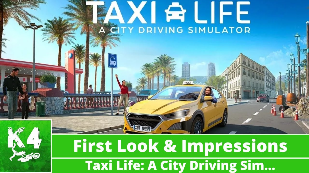 Taxi Life: A City Driving Simulator - First Look & Impressions on Xbox ...