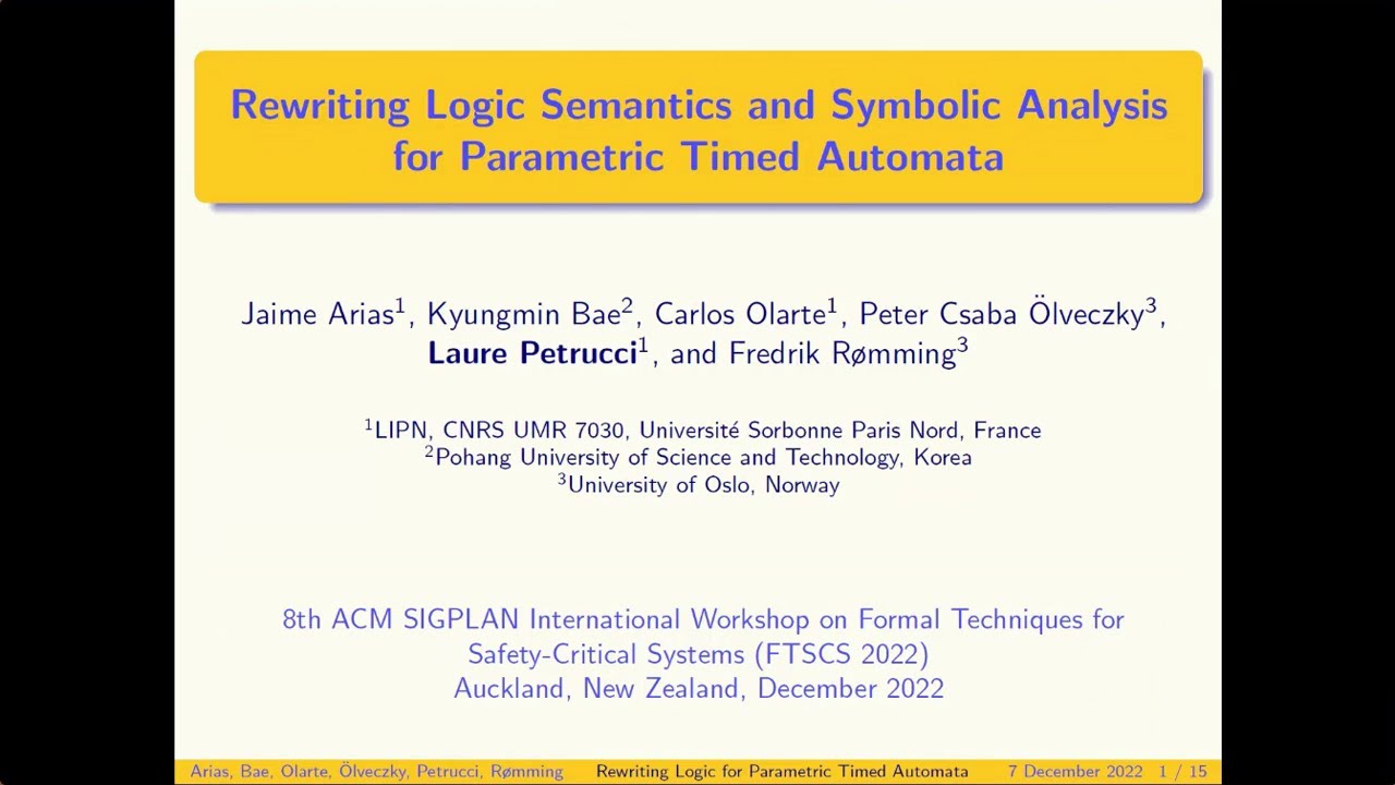 Ftscs Rewriting Logic Semantics And Symbolic Analysis For Parametric Timed Automata Youtube
