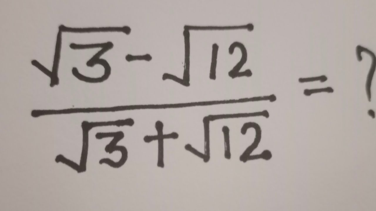Math Olympiad (√ 3-√ 12)/(√3+√12)=?? 😊 | Math Olympiad Problems ...