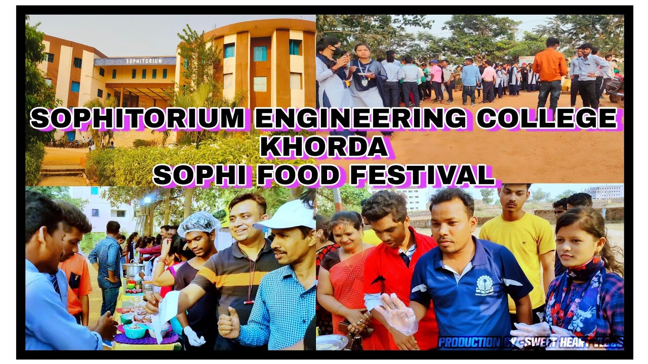 SOPHITORIUM ENGINEERING COLLEGE KHORDA SOPHI FOOD FESTIVAL IN COLLEGE 🥀 ...