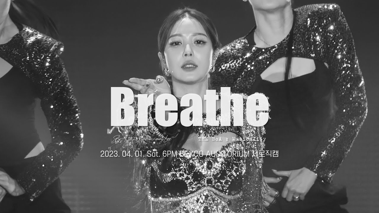 BoA - Breathe (세로 직캠 VER.) [BoA 20th Anniversary Live - THE BoA ...
