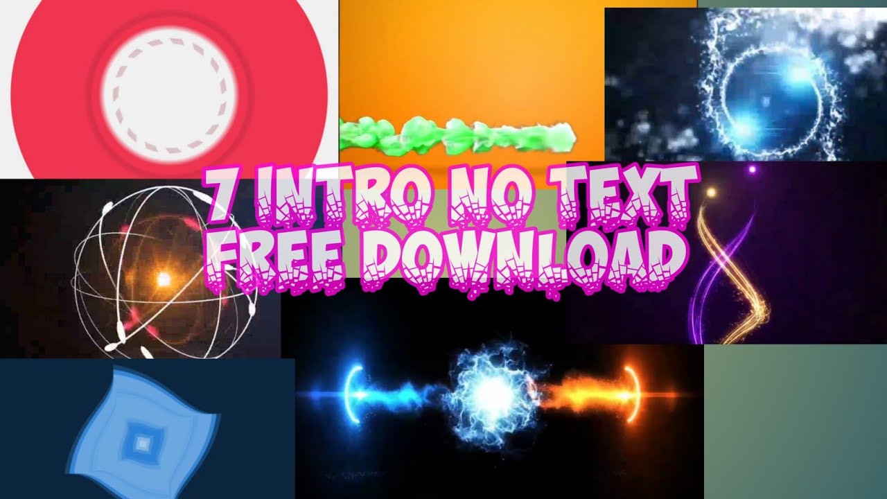 top 7 intro no text free download - YouTube