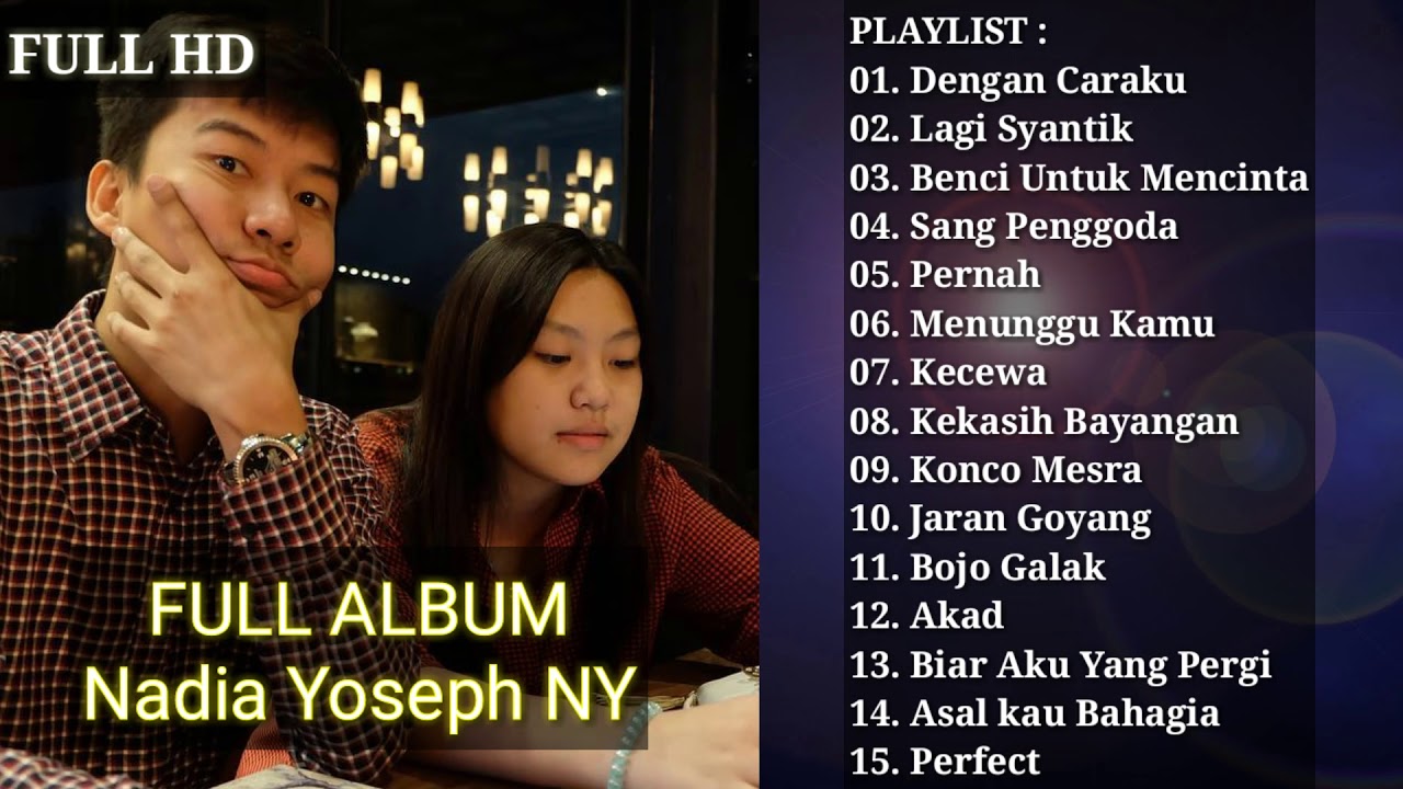 The Best Of Nadia Yoseph NY Full Album Terbaru Dan Terpopuler - YouTube