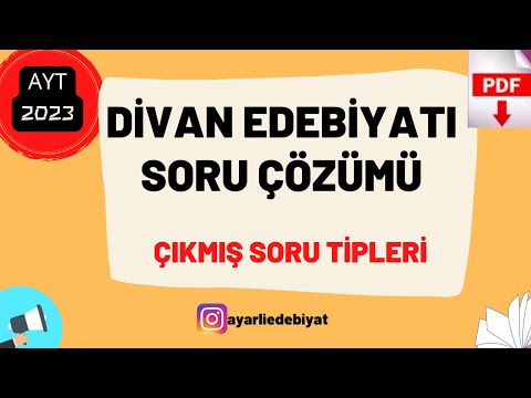 DİVAN EDEBİYATI SORU ÇÖZÜMÜ-ÇIKMIŞ SORU TİPLERİ- ÖSYM NE SORDU?