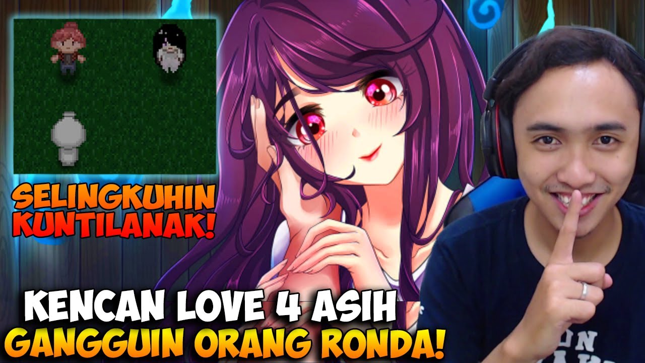 KENCAN LOVE 4 ASIH KUNTILANAK GANGGUIN ORANG RONDA WKWK - Citampi ...