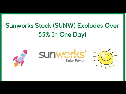 Sunworks Stock (SUNW) Explodes Over 55% in One Day! - YouTube