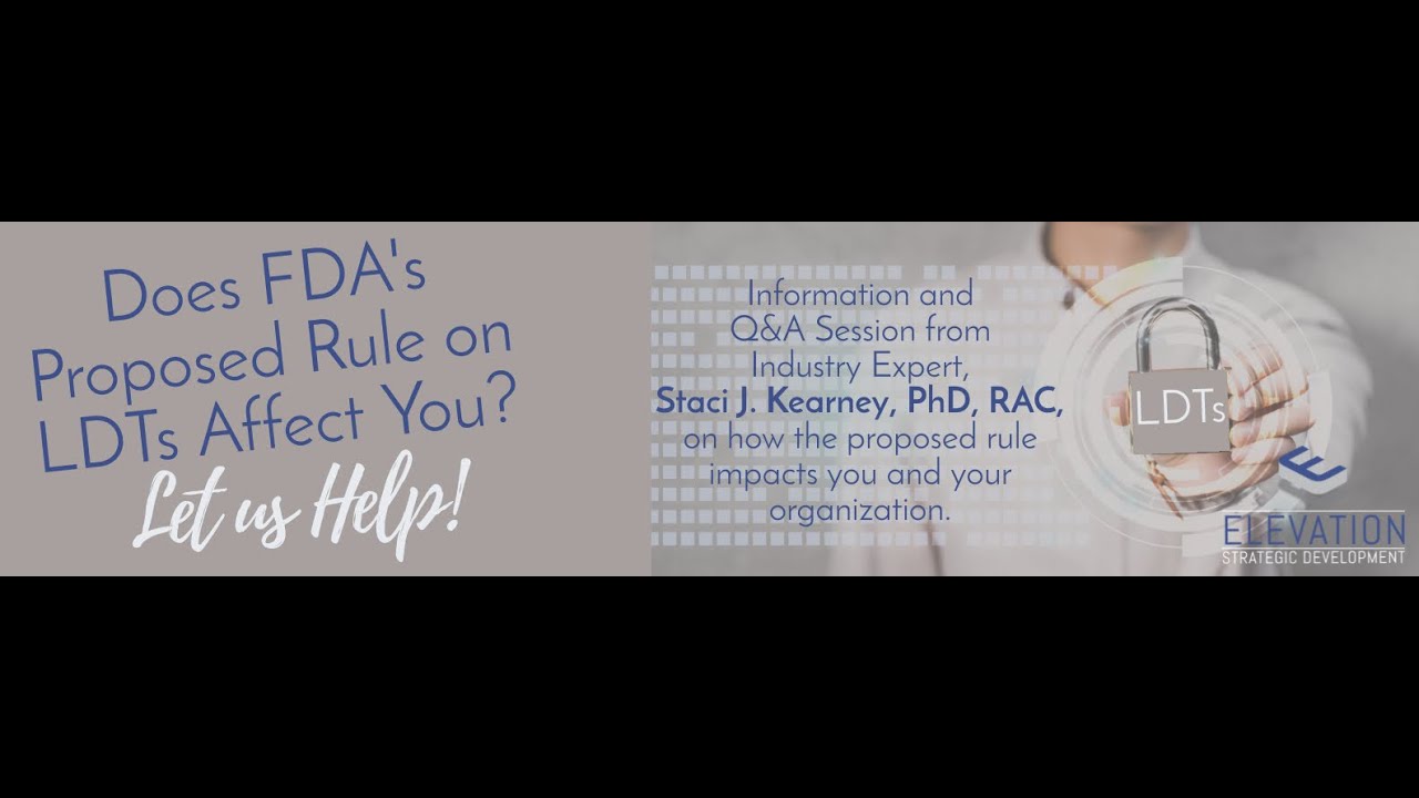 FDA’s Proposed Rule on LDTs: Information and a Q&A Session on How it ...