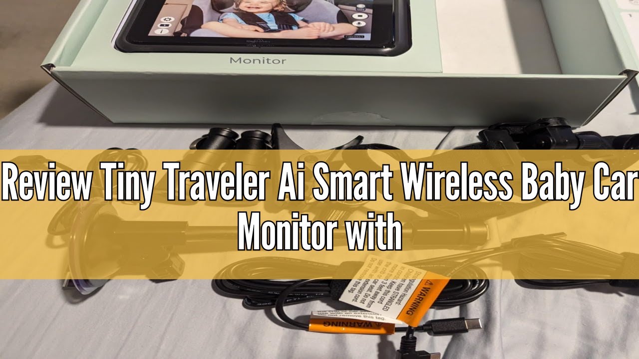 Review Tiny Traveler Ai Smart Wireless Baby Car Monitor with Add-On ...