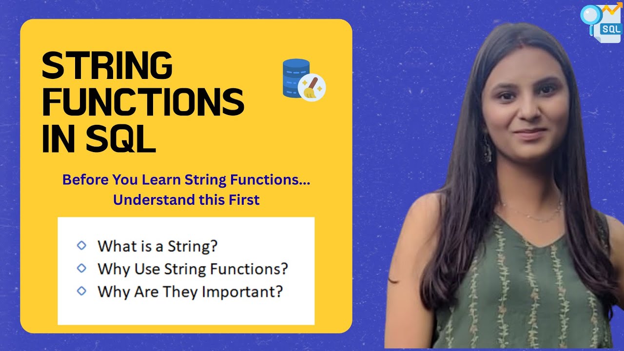 What is a String in SQL || Why do we need String Functions || Why It is important? || Part 1 ...