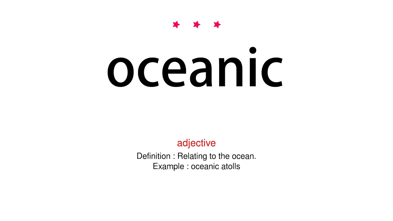 How to pronounce oceanic - Vocab Today - YouTube