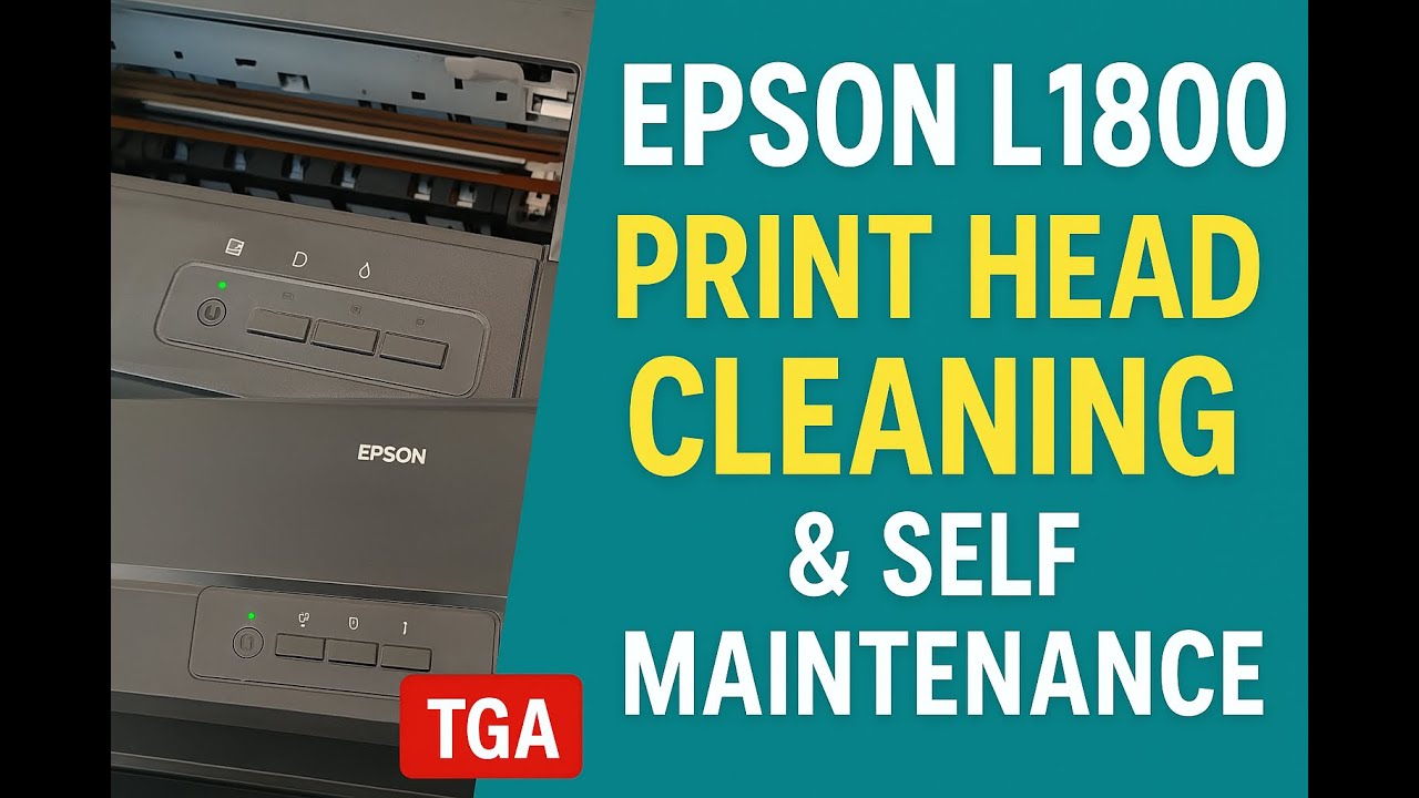 Epson L1800 Print Head Cleaning & Self Maintenance | Fix Print Quality ...
