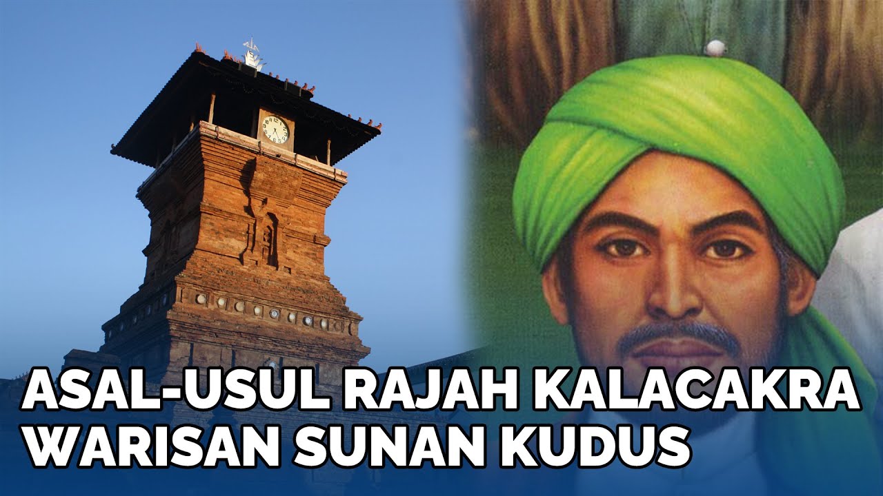 Asal usul Rajah Kalacakra Warisan Sunan Kudus, Pamungkas Jitu Pejabat ...
