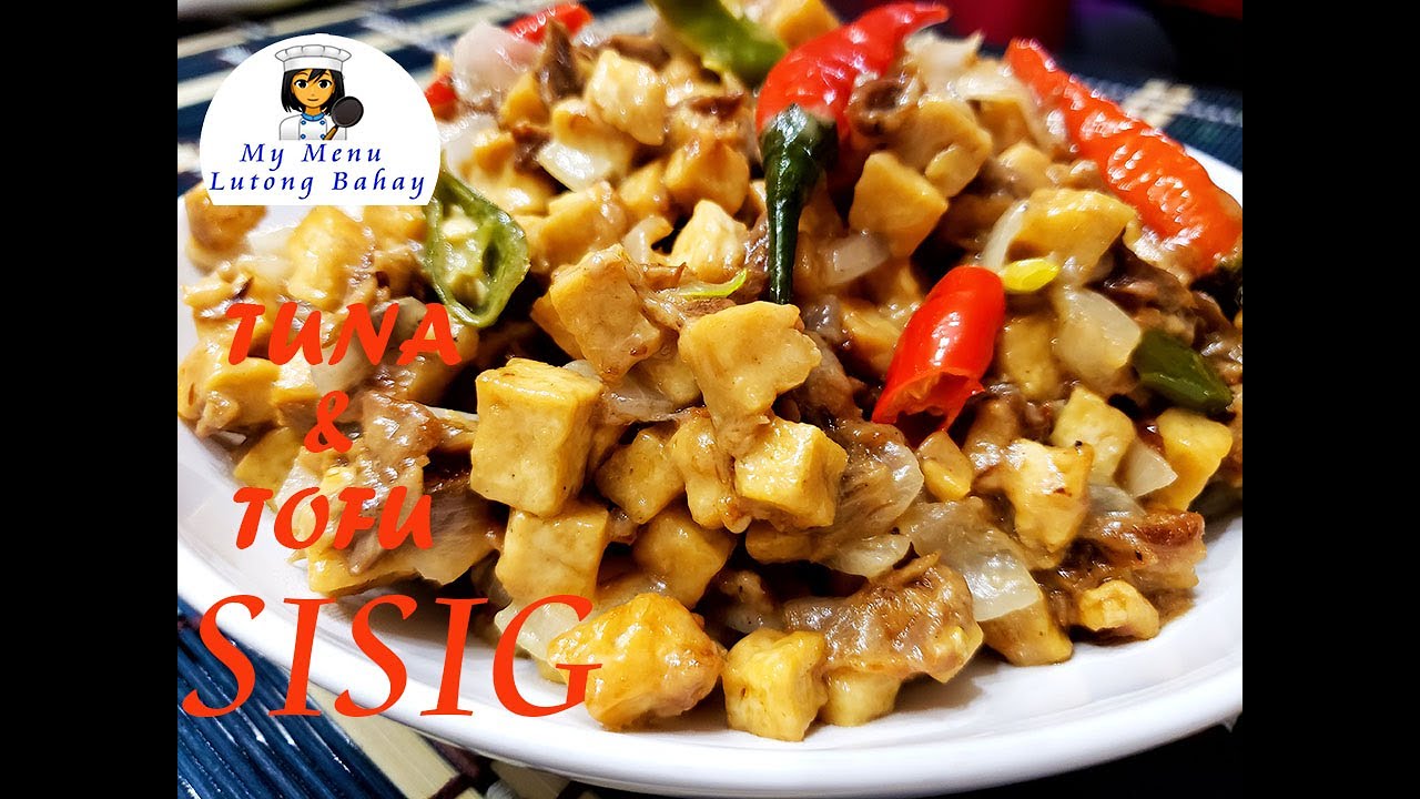 TUNA & TOFU SISIG | HOW TO MAKE SISIG | SISIG RECIPE - YouTube
