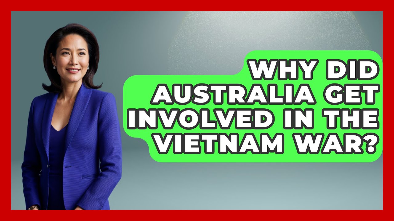 Why Did Australia Get Involved In The Vietnam War? - Military History ...