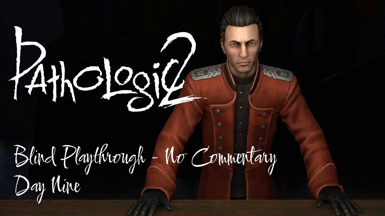 Pathologic 2 | Day 9 - Artillery & Abattoir (Blind Playthrough - No Commentary - Imago ...