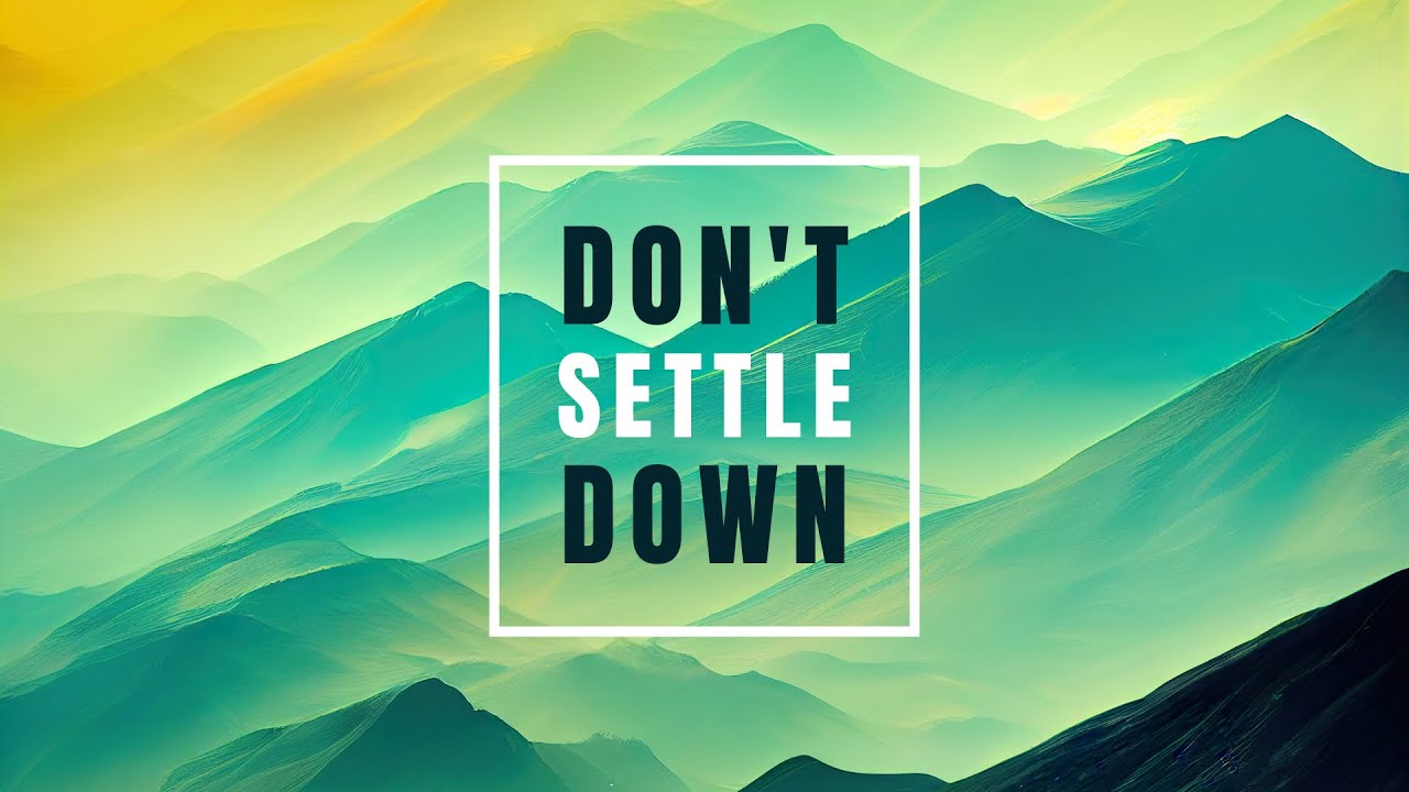 Don't Settle Down | Ps. Simon Van Der Pol - YouTube