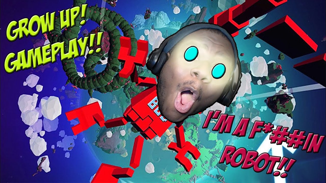 NEW SERIES?! IM A ROBOT! ||Grow Up|| Letsplay! - YouTube