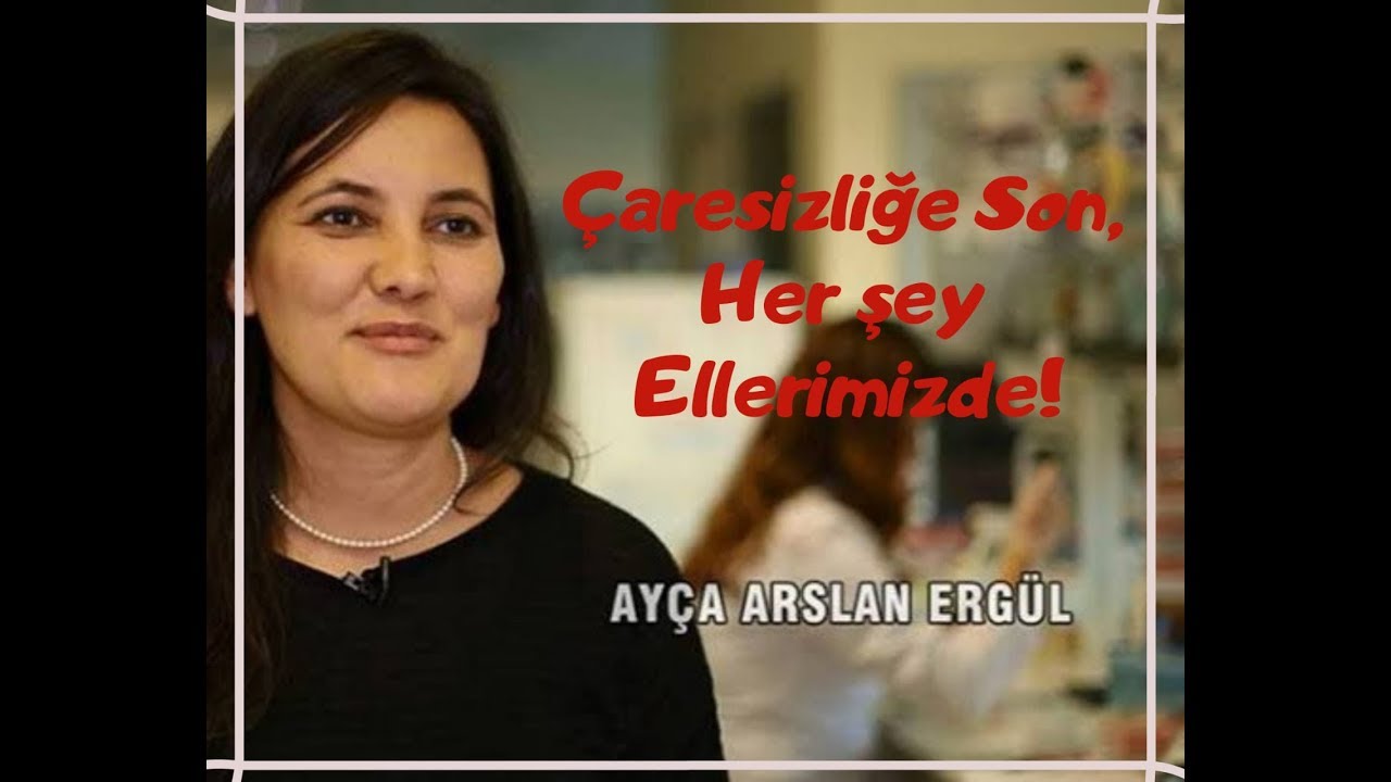 Çaresizliğe Son , Her şey Ellerimizde ! Doç.Dr. Ayça Arslan Ergül - YouTube