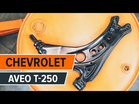 CHEVROLET AVEO T-250 első lengőkar csere ÚTMUTATÓ | AUTODOC