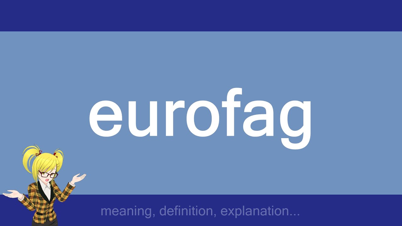 eurofag - YouTube
