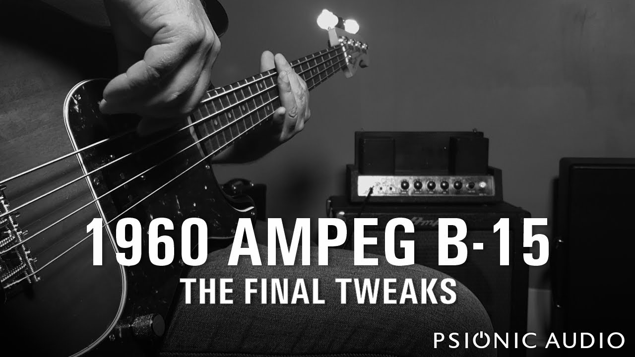 1960 Ampeg B-15 | The Final Tweaks - YouTube