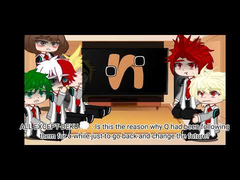 Mha Characters reacts to Now I know my ABC's Part 2 thank you for 999 sub 😊