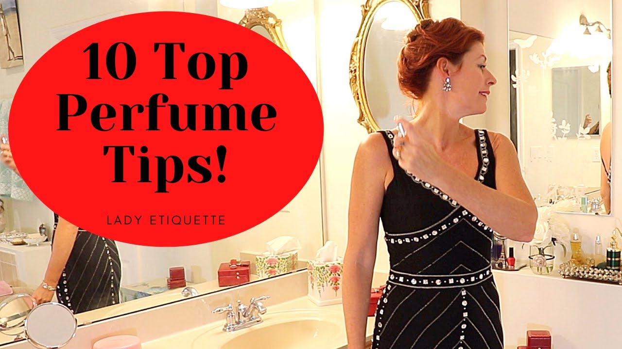 TOP 10 PERFUME TIPS! - YouTube