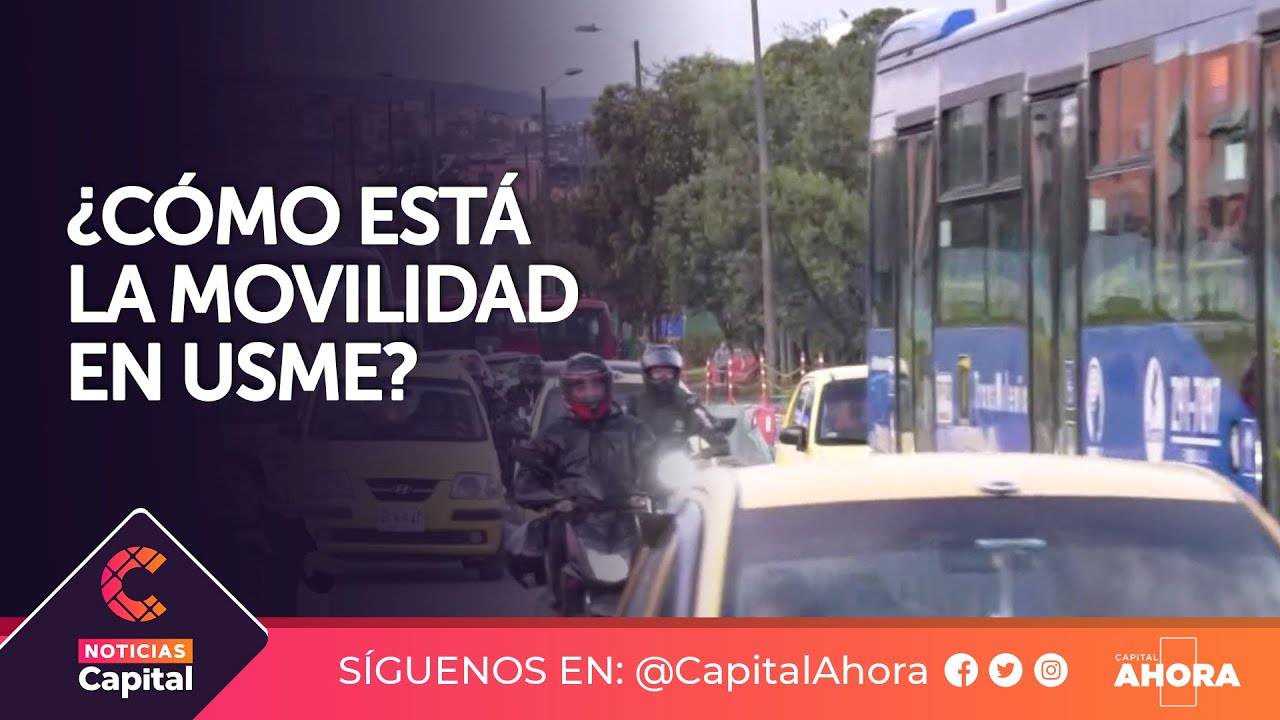 ¿Qué pasa con la movilidad de Usme? - YouTube