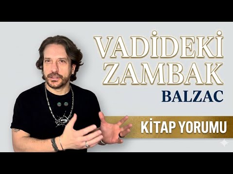 Vadideki Zambak/Honoré de Balzac/Kitap Yorumu