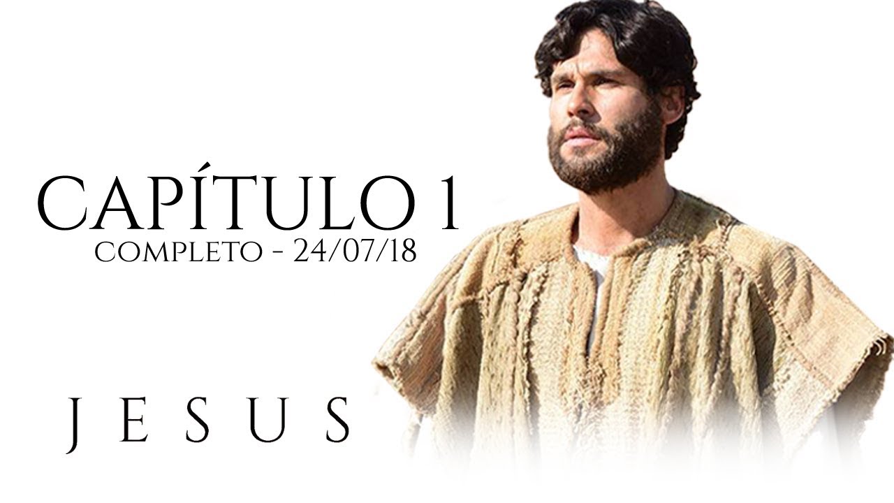 Novela Jesus #1 - Primeiro Capítulo Completo de 24/07/18 - - YouTube