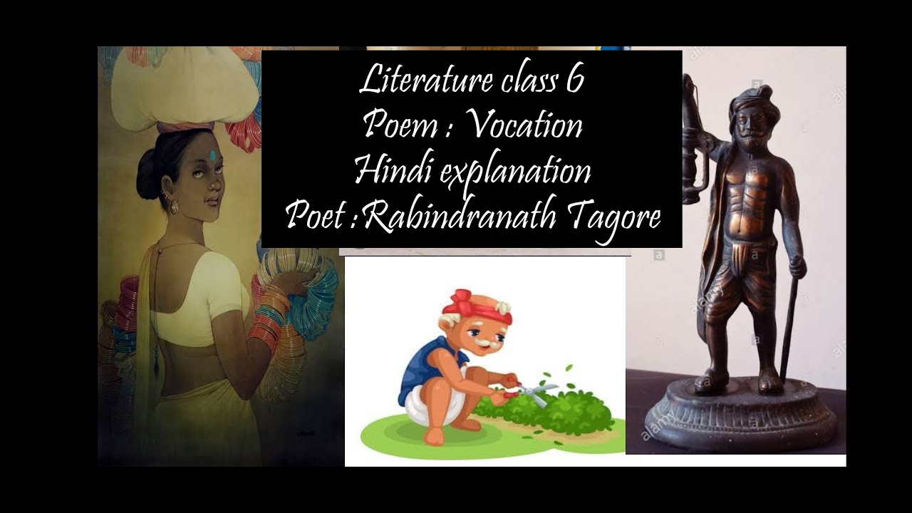 Literature Class6 Vocation Rabindranath Tagore in Hindi explanation ...