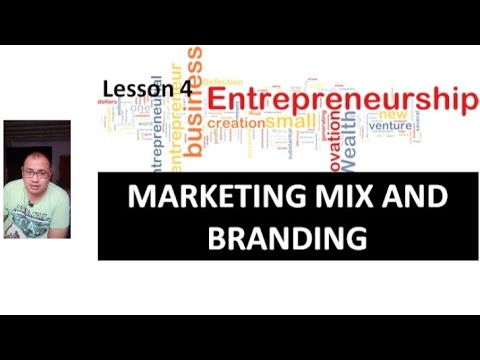 Entrepreneurship | Lesson 4 Marketing Mix and Branding - YouTube