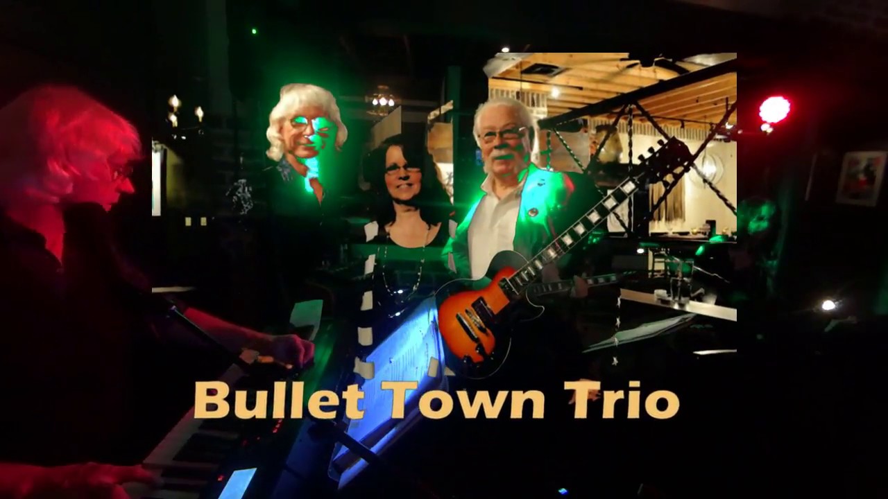 BULLET TOWN TRIO - "The Thrill Is Gone" - YouTube