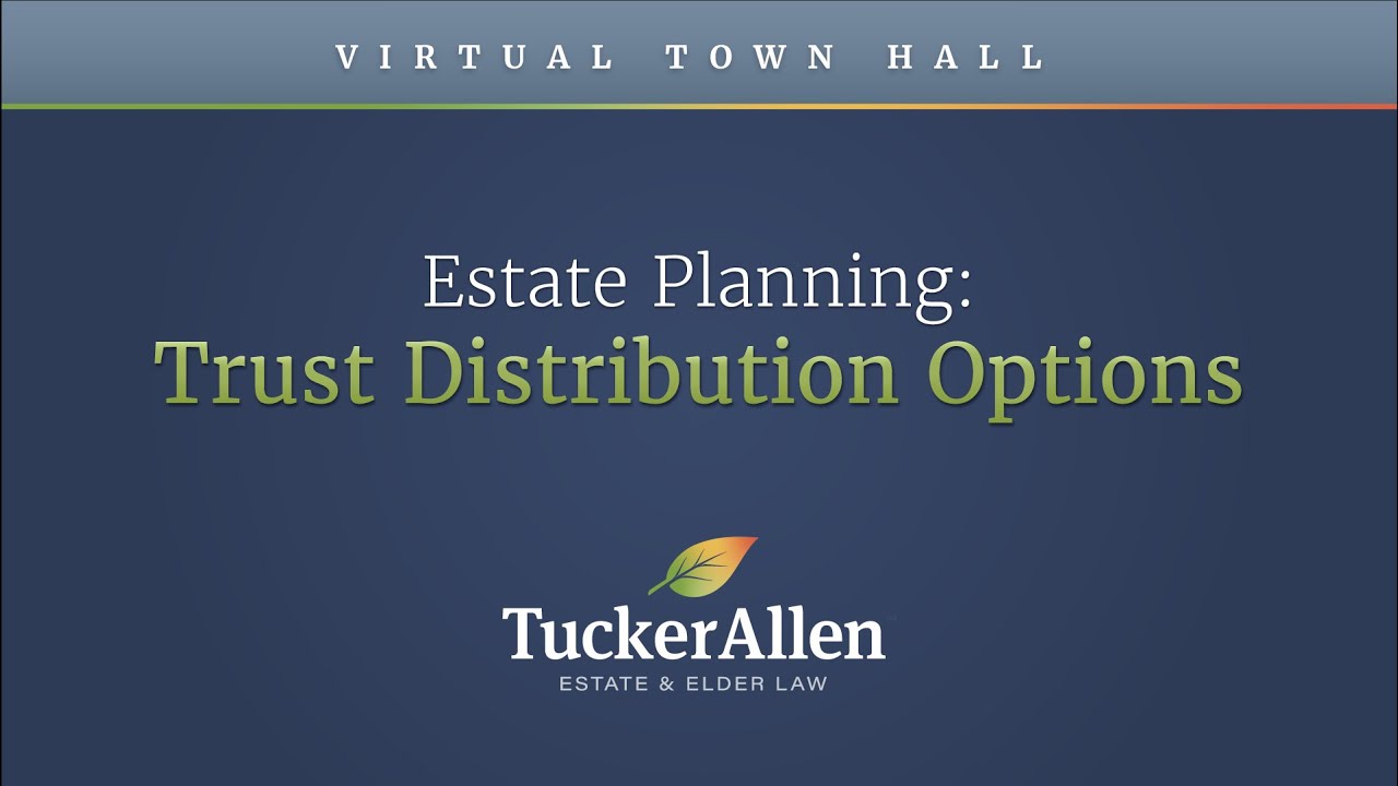 Estate Planning: Trust Distribution Options - YouTube