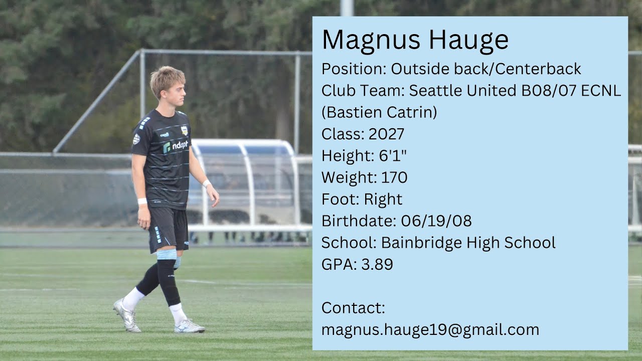 Magnus Hauge: Fall 25' Highlights | Seattle United U19 ECNL | Class of ...