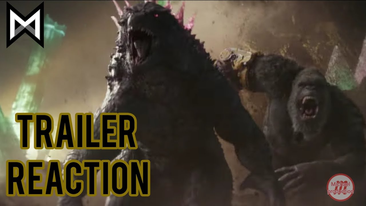 Reaction al primo trailer di Godzilla x Kong the new empire (Godzilla e ...