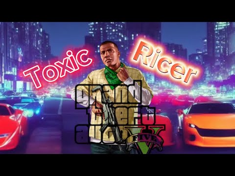 The Best TOXIC RICER in GTA 5 ONLINE - YouTube
