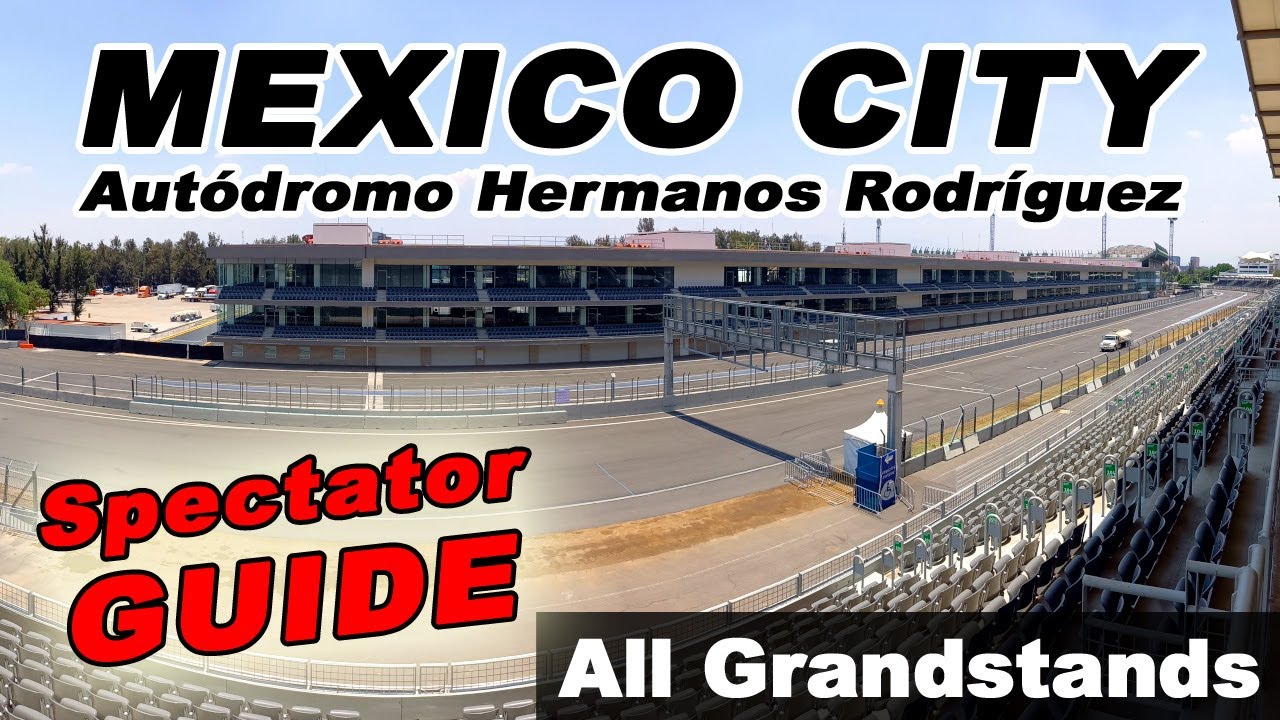 MEXICO F1 Spectator GUIDE 2026 | Grandstands Autodromo Hermanos ...