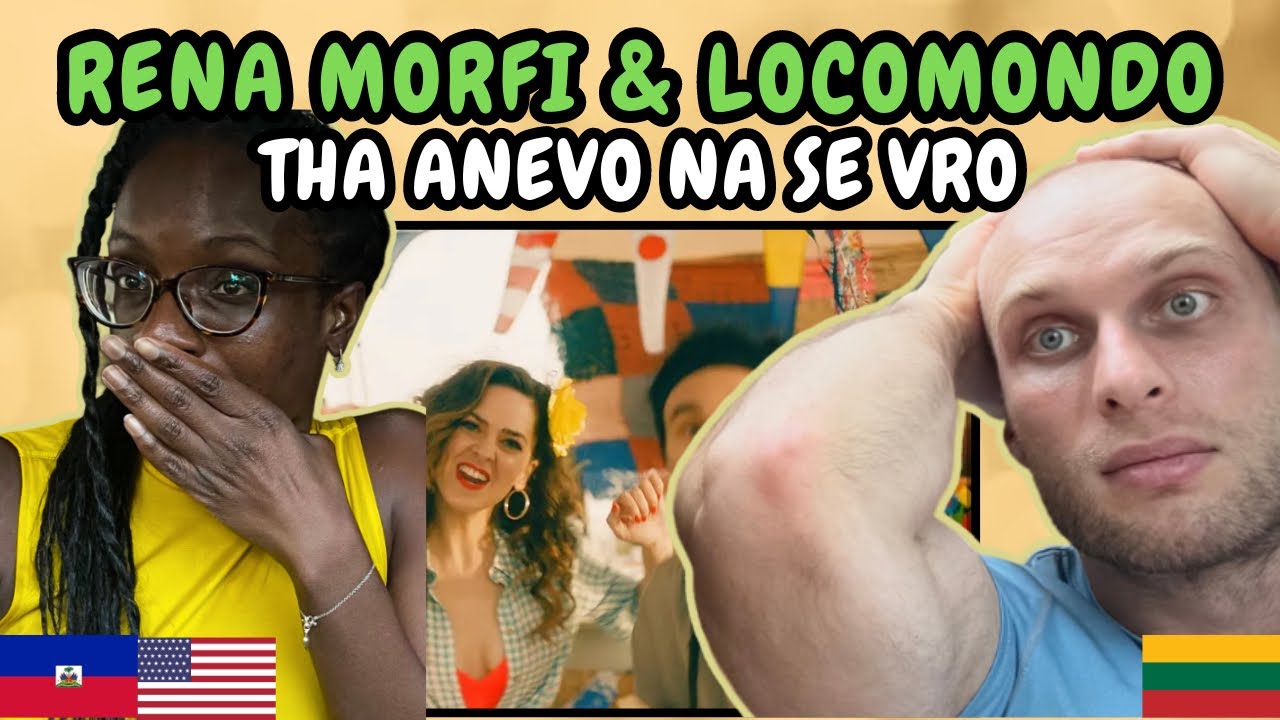 REACTION TO Rena Morfi & Locomondo - Tha Anevo Na Se Vro (Music Video ...