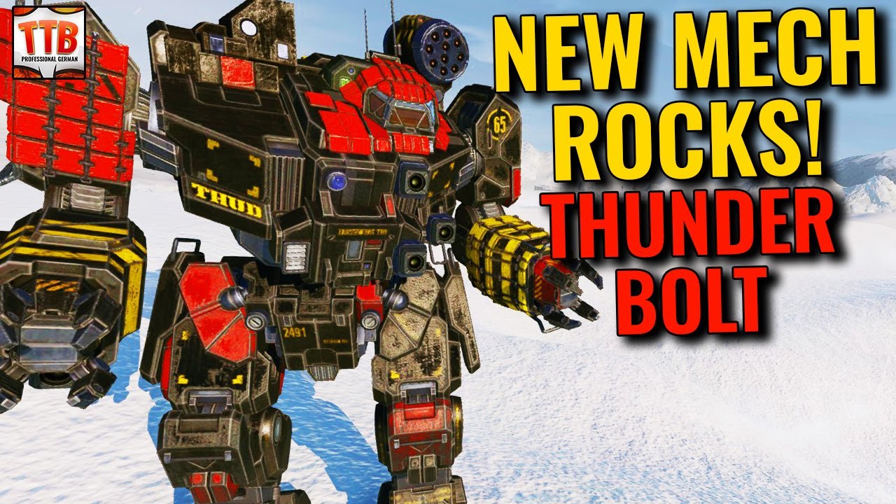 OPPRESSIVE THUNDERBOLT! - German Mechgineering #275 - Mechwarrior ...