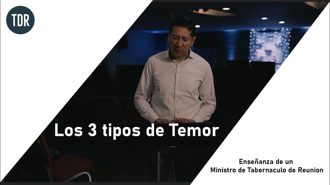 Los 3 tipos de temor - YouTube